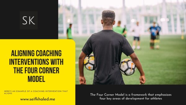 What is The FA four Corner Model | Seif Khaled